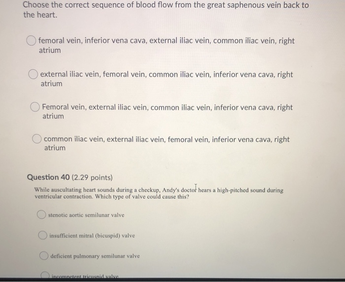 Solved Choose the correct sequence of blood flow from the | Chegg.com