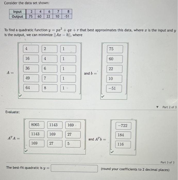 Solved Consider the data set shown: To find a quadratic | Chegg.com