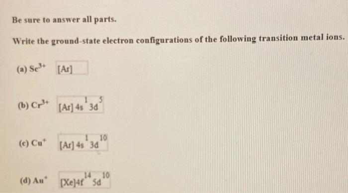 Solved Be sure to answer all parts. Identify the element | Chegg.com