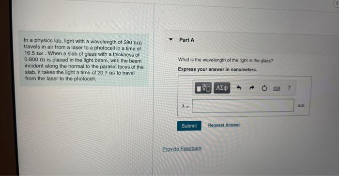 Solved In a physics lab, light with a wavelength of 580 nm | Chegg.com