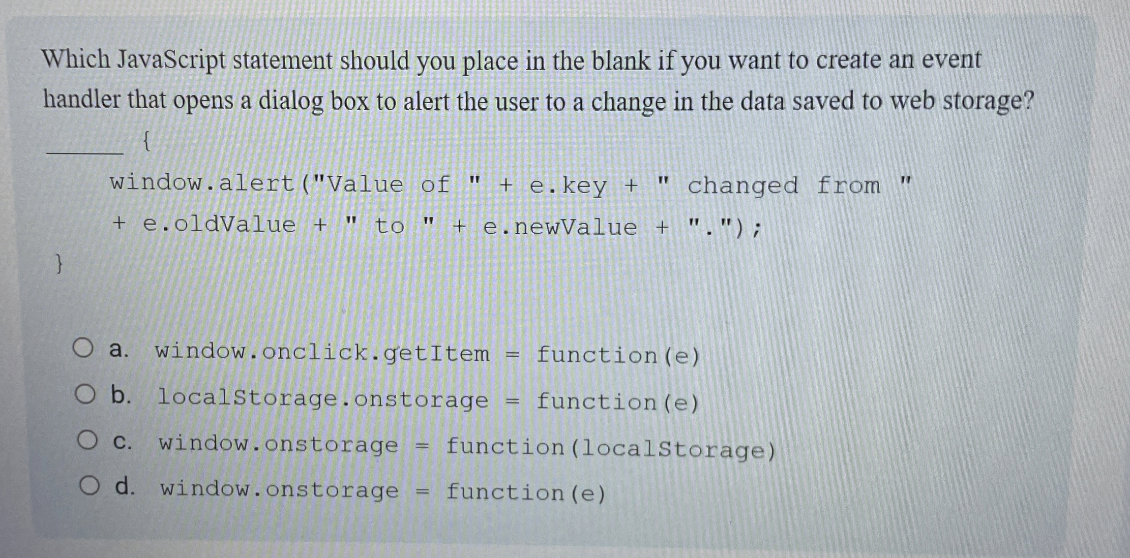 Solved Which JavaScript statement should you place in the | Chegg.com