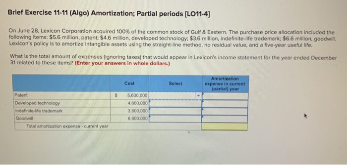 Solved Brief Exercise 11-11 (Algo) Amortization; Partial | Chegg.com Solved Brief Exercise 11-11 (Algo) Amortization; Partial | Chegg.com