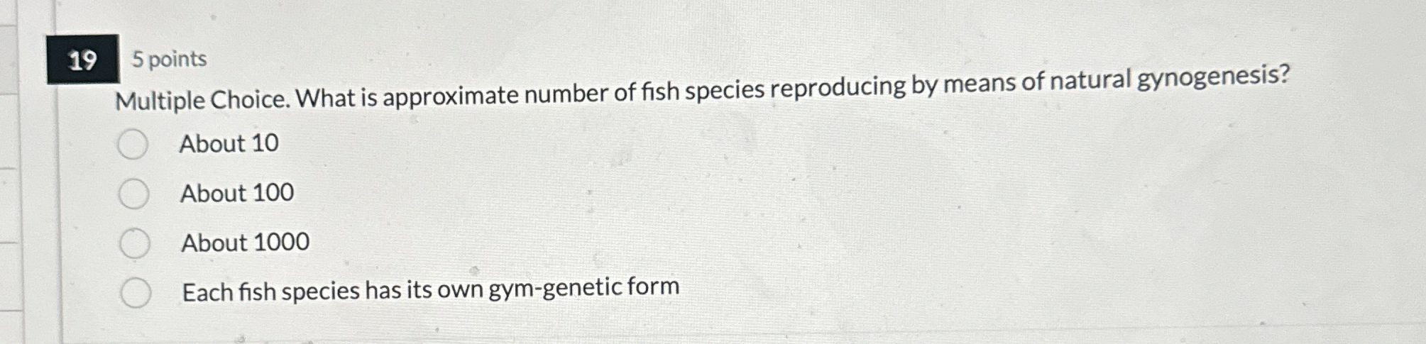 Solved Multiple Choice. What is approximate number of fish | Chegg.com