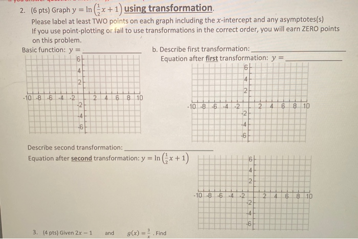 Solved 2. (6 pts) Graph y = ln (ex + 1) using transformation | Chegg.com