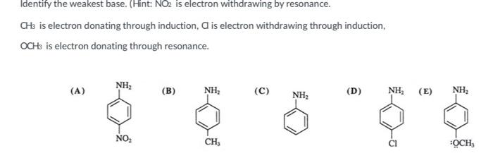 Solved Identify the weakest base. (Hint: NO2 is electron | Chegg.com