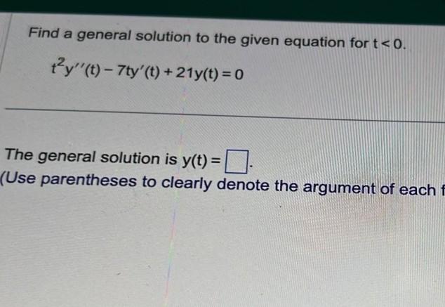 Solved Find a general solution to the given equation for | Chegg.com