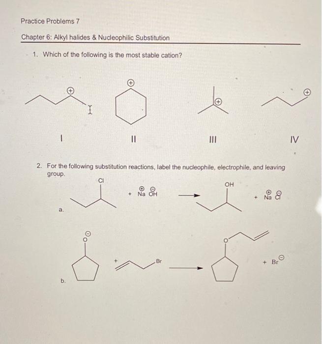 Solved 1. Which of the following is the most stable cation? | Chegg.com