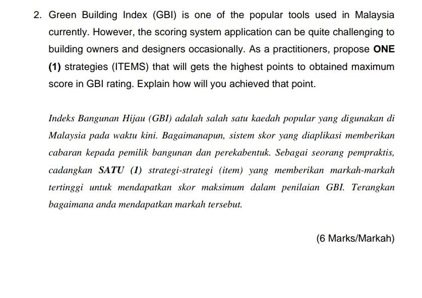 Solved 2. Green Building Index (GBI) is one of the popular | Chegg.com