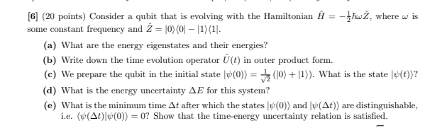 Solved (20 ﻿points) ﻿Consider a qubit that is evolving with | Chegg.com