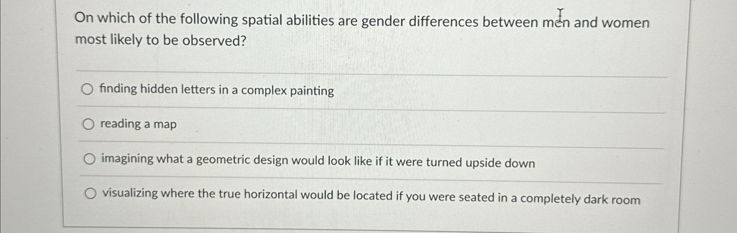 Solved On which of the following spatial abilities are | Chegg.com