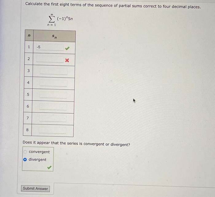 Solved Calculate the first eight terms of the sequence of | Chegg.com