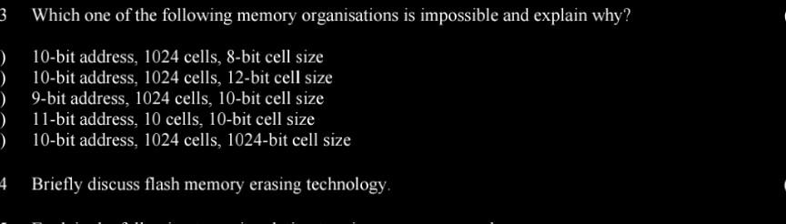 Solved Which one of the following memory organisations is | Chegg.com
