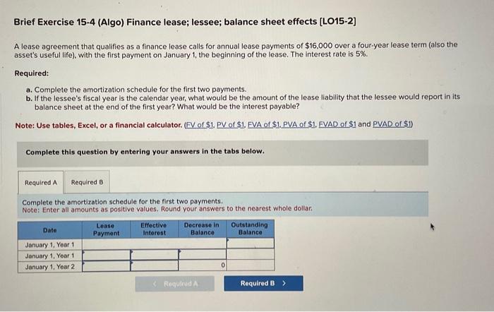 Solved Brief Exercise 15-4 (Algo) Finance lease; lessee; | Chegg.com