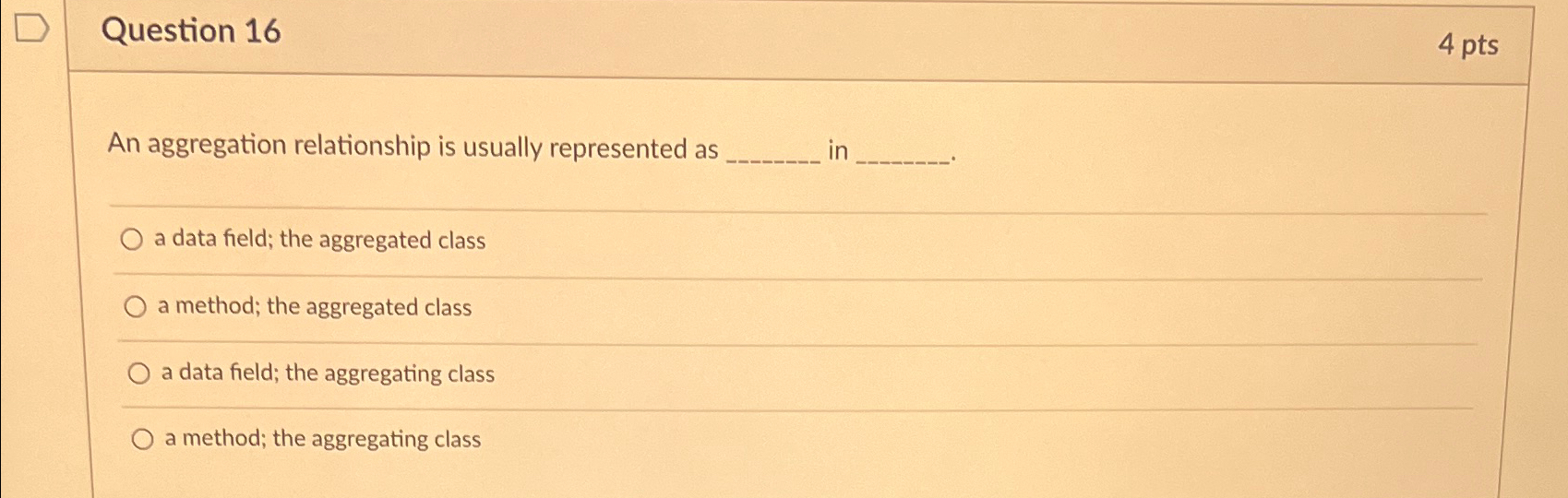 Solved Question 164 ﻿ptsAn aggregation relationship is | Chegg.com