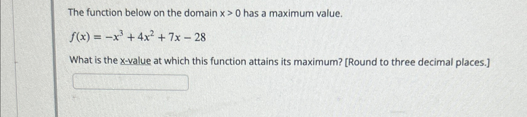 Solved The function below on the domain x>0 ﻿has a maximum | Chegg.com