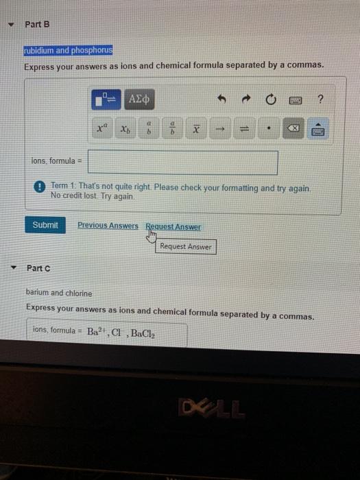 Solved Part B rubidium and phosphorus Express your answers | Chegg.com