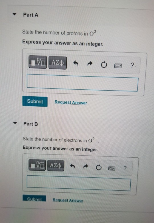 Solved Part A State the number of protons in 02- Express | Chegg.com