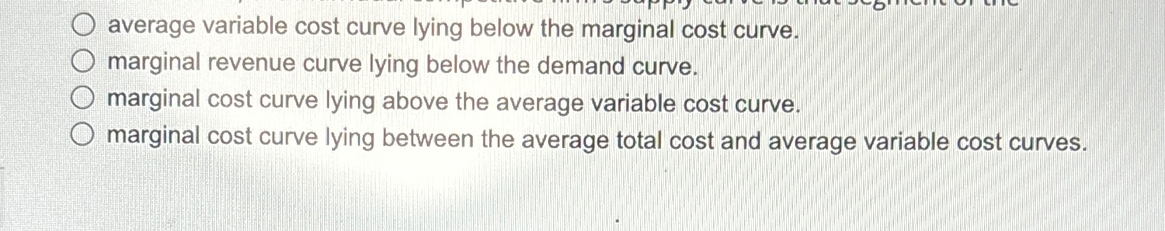 Solved average variable cost curve lying below the marginal | Chegg.com