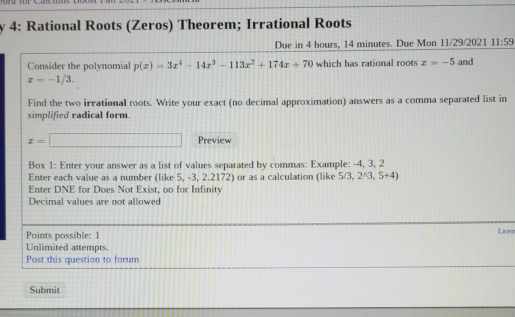 Solved y 4: Rational Roots (Zeros) Theorem; Irrational Roots | Chegg.com