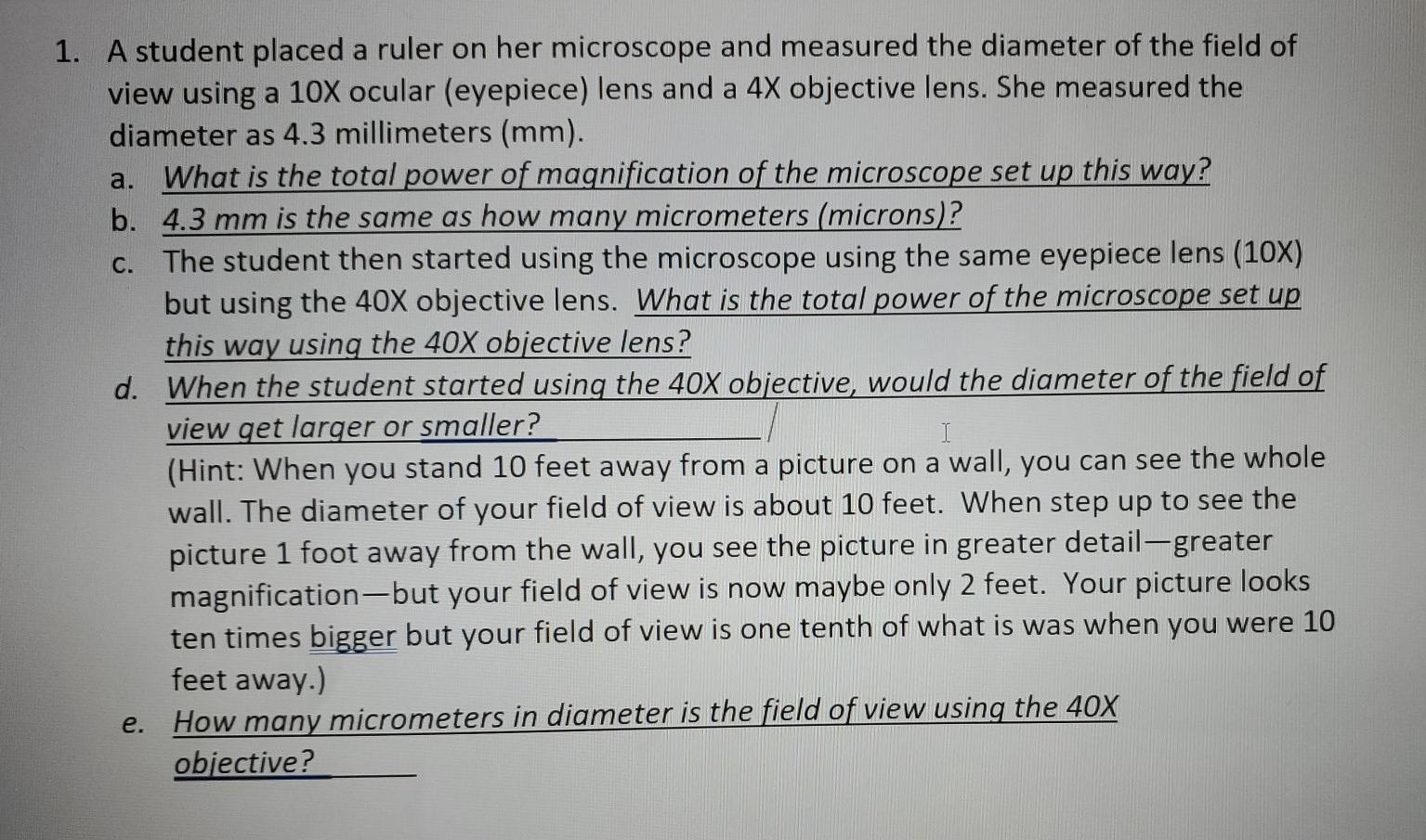 Solved C. 1. A student placed a ruler on her microscope and | Chegg.com