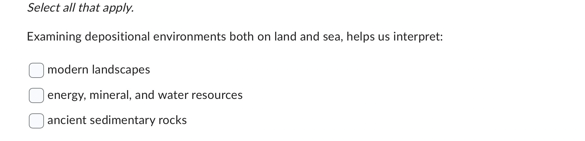 Solved Select all that apply.Examining depositional | Chegg.com