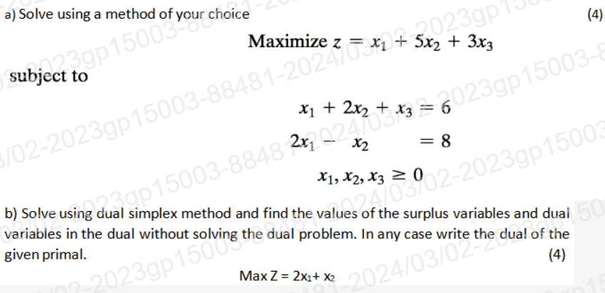 Solved a) ﻿Solve using a method of your choice ﻿Maximize | Chegg.com