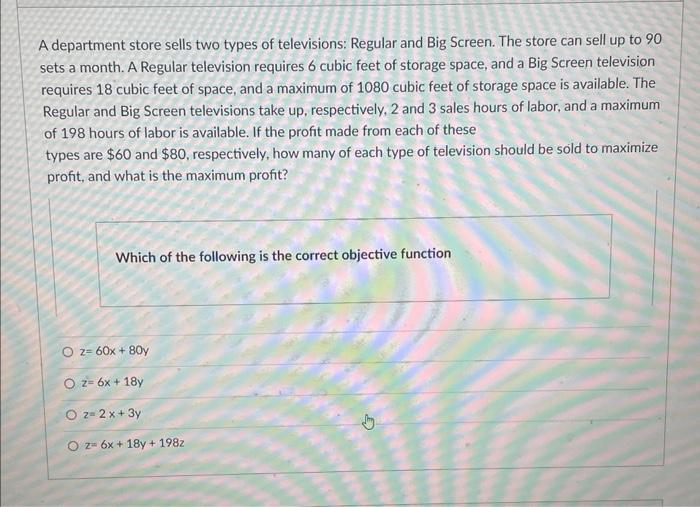 Solved A department store sells two types of televisions: | Chegg.com