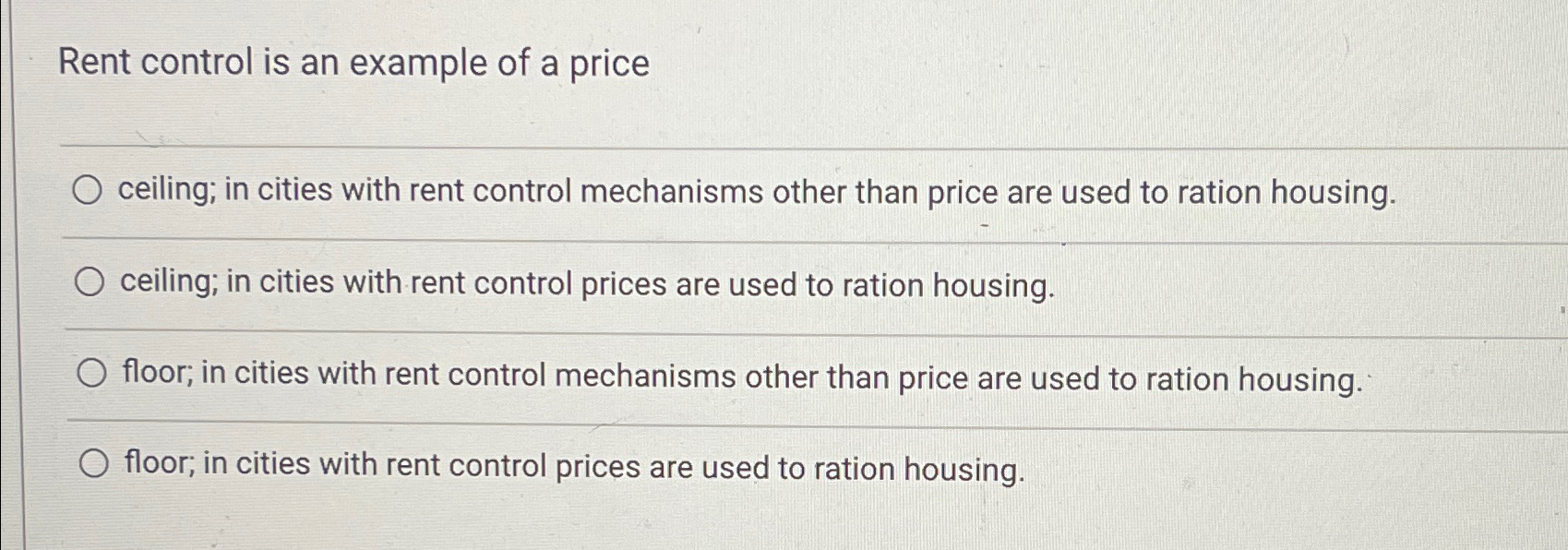 Solved Rent control is an example of a priceceiling; in | Chegg.com