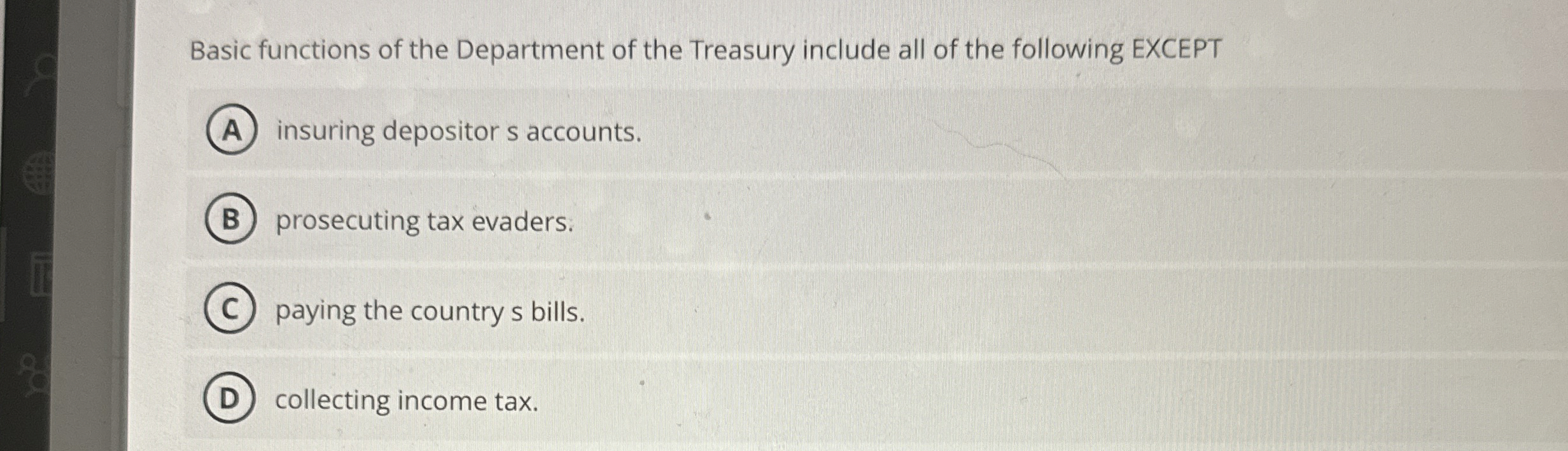 Solved Basic functions of the Department of the Treasury | Chegg.com