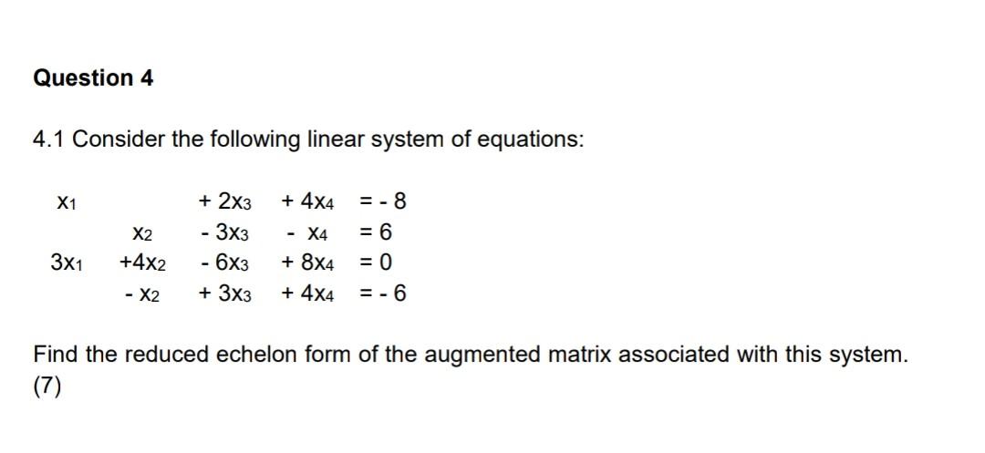 Solved 4.1 Consider the following linear system of | Chegg.com