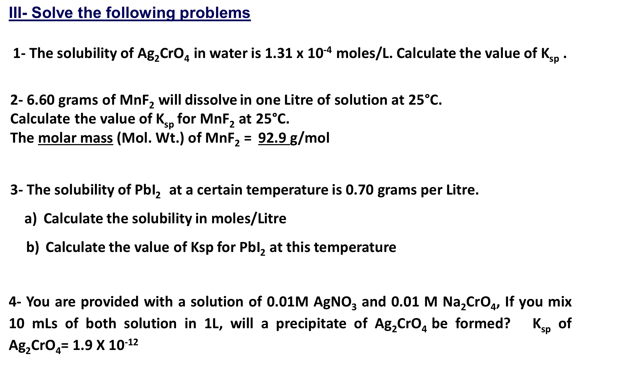 Solved III- ﻿Solve the following problems1- ﻿The solubility | Chegg.com