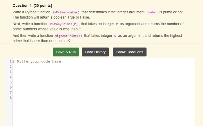 Solved Question 4. [30 points] Write a Python function | Chegg.com