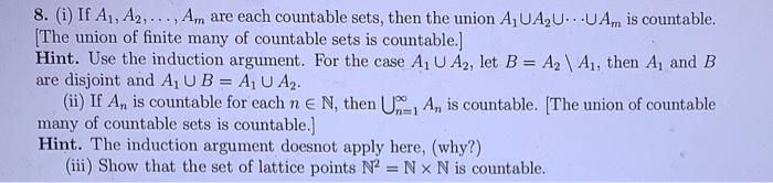 Solved 8. (i) If A1, A2,..., Am are each countable sets, | Chegg.com