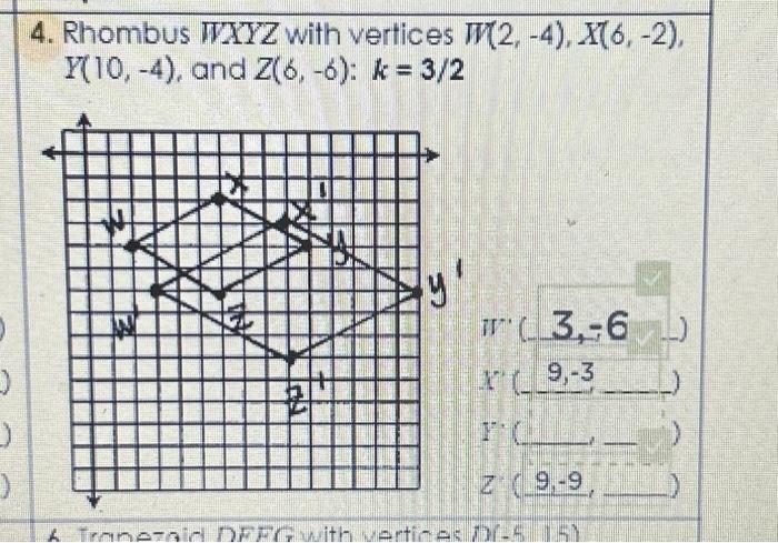 Solved 4 Rhombus Wxyz With Vertices W 2 −4 X 6 −2