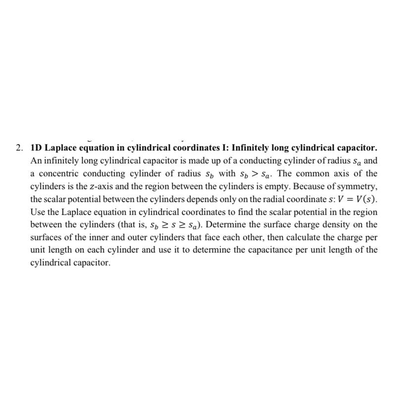 Solved 1D Laplace equation in cylindrical coordinates I: | Chegg.com