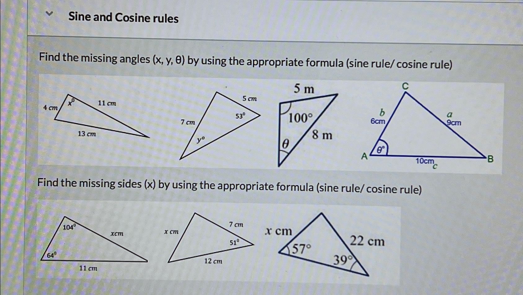 Solved Sine and Cosine rulesFind the missing angles (x,y,θ) | Chegg.com