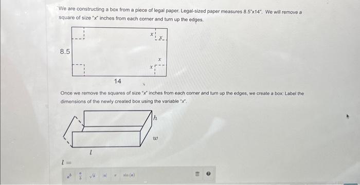 Solved "We are constructing a box from a piece of legal | Chegg.com