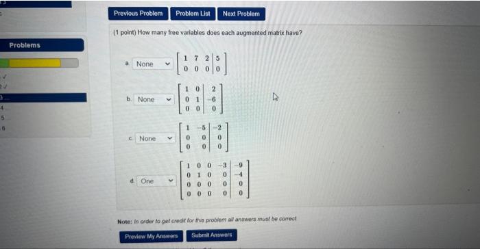 Solved (1 point) How many free variables does each augmented | Chegg.com