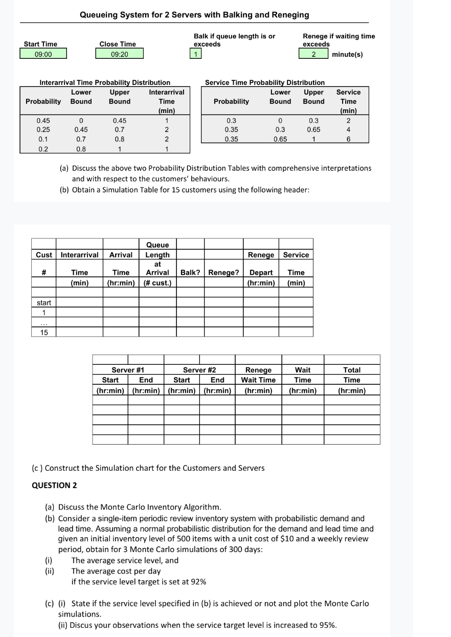 Solved Queueing System for 2 ﻿Servers with Balking and | Chegg.com