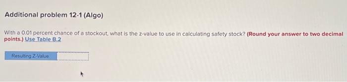 Solved Additional problem 12-1 (Algo) With a 0.01 percent | Chegg.com