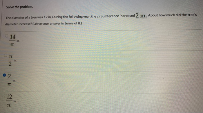 Solved Solve the problem The diameter of a tree was 12 in. | Chegg.com