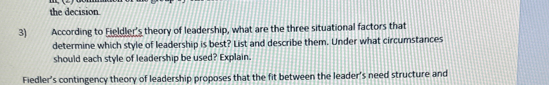Solved According to Fieldler's theory of leadership, what | Chegg.com