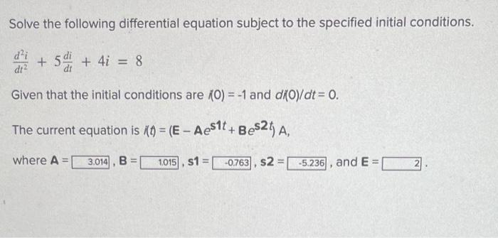 Solved Solve the following differential equation subject to | Chegg.com