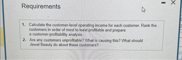 Requirements 1. Calculate the customer-level | Chegg.com