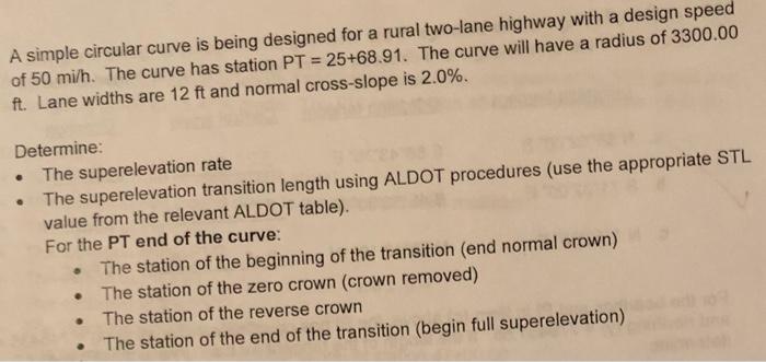 Solved A simple circular curve is being designed for a rural | Chegg.com