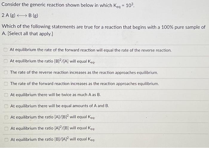 Solved Consider the generic reaction shown below in which | Chegg.com