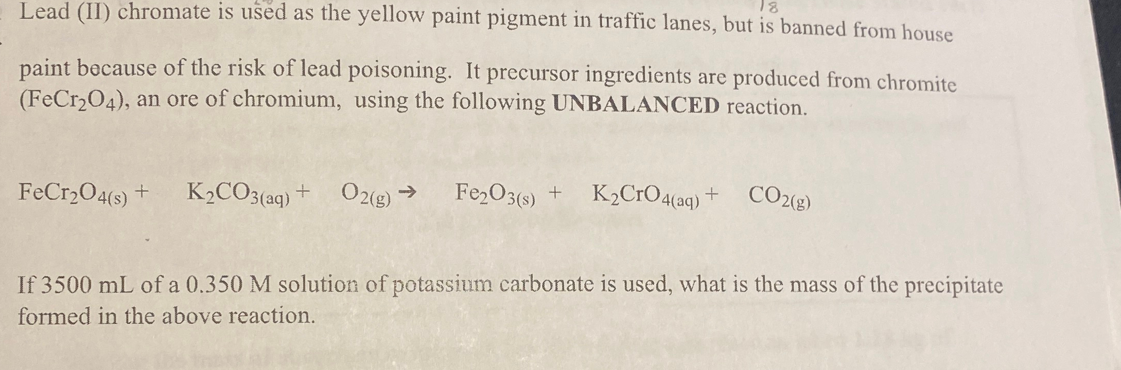 Solved Lead (II) ﻿chromate is used as the yellow paint | Chegg.com