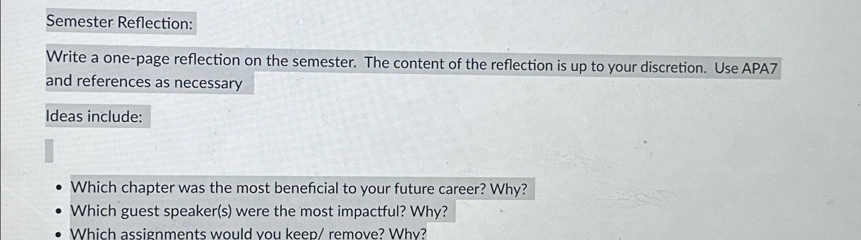 Solved Semester Reflection:Write a one-page reflection on | Chegg.com