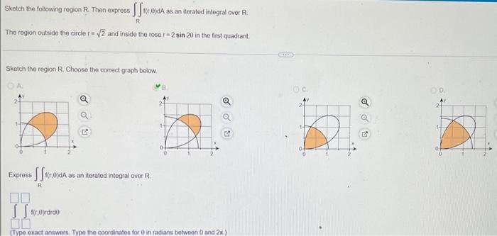 Solved Sketch the following rogion R. Then express | Chegg.com