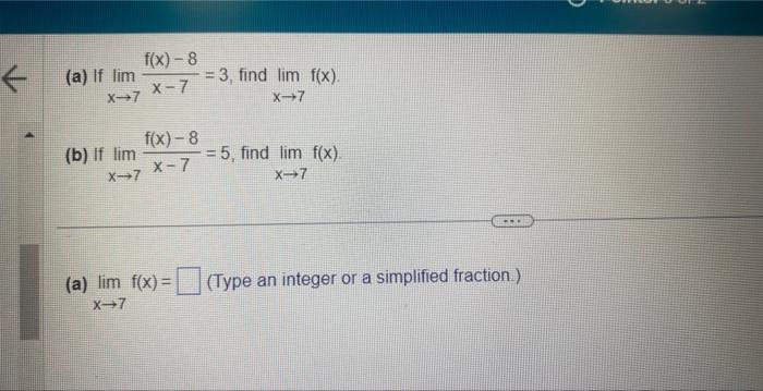 Solved Suppose That Limx→4f X 6 And Limx→4g X −8 Find The
